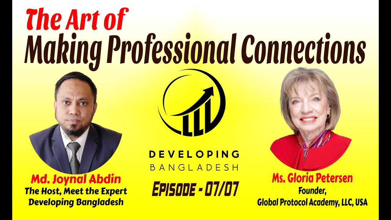 The Art of Making Professional Connections - Part 7 - YouTube