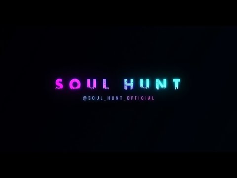 Soul Hunt promo 2023 - YouTube