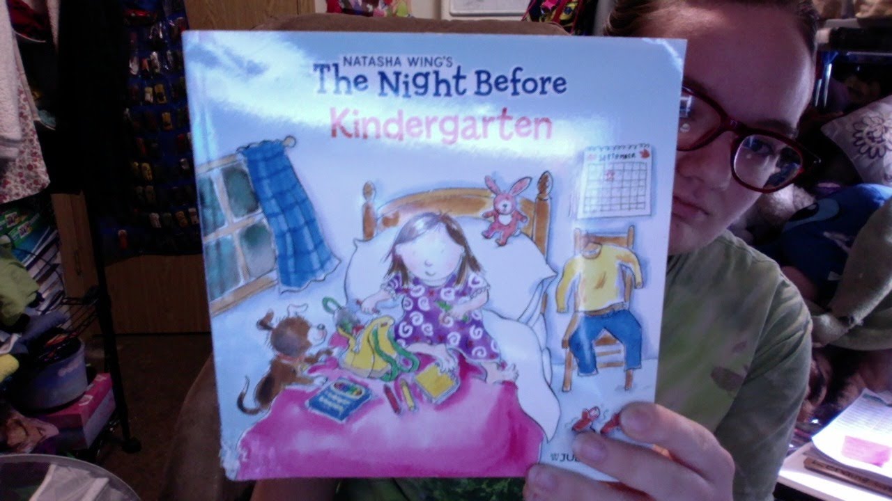 The Night Before Kindergarten By Natasha Wing - YouTube