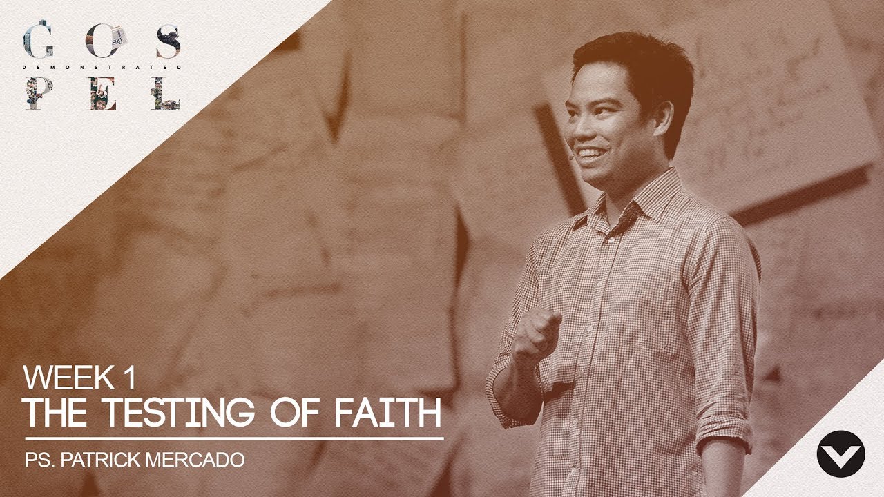 Testing of Faith - Patrick Mercado - YouTube