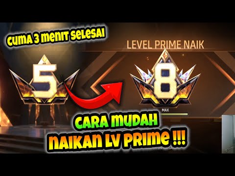 CARA MUDAH NAIKAN LV PRIME jadi MAX !! CARA MENAIKAN LEVEL PRIME FF ke ...