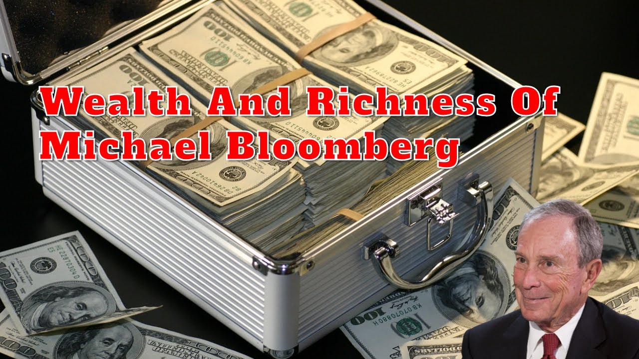 Wealth And Richness Of Michael Bloomberg - YouTube