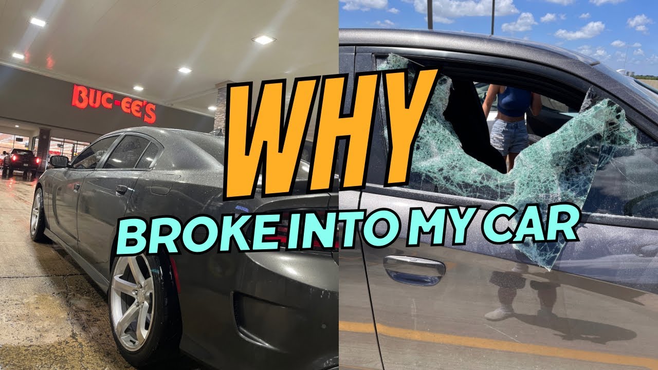 My Car Got Broke Into! (TALKING) - YouTube