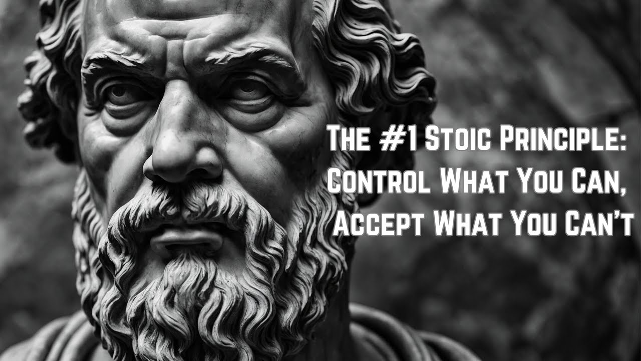 The #1 Stoic Principle: Control What You Can, Accept What You Can't ...