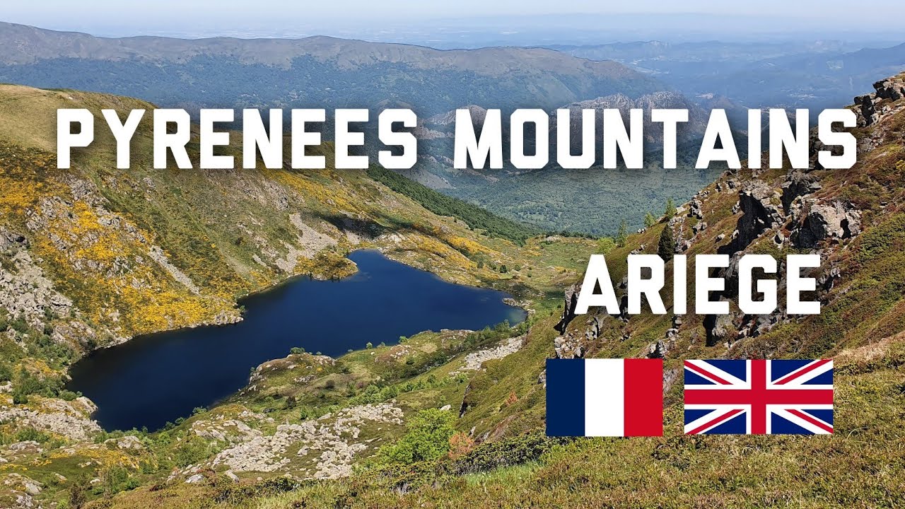 Pyrenees Mountains Hiking Adventures (Exploring Ariège) - YouTube