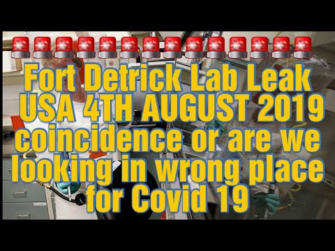 Fort Detrick Lab Leak USA 4TH AUGUST 2019 coincidence or are we looking ...