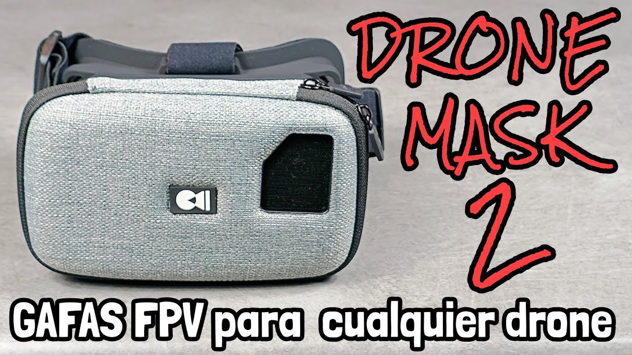 GAFAS PARA DRONES NO FPV: DRONE MASK 2 POR 170€ ¿MERECEN LA PENA? - YouTube