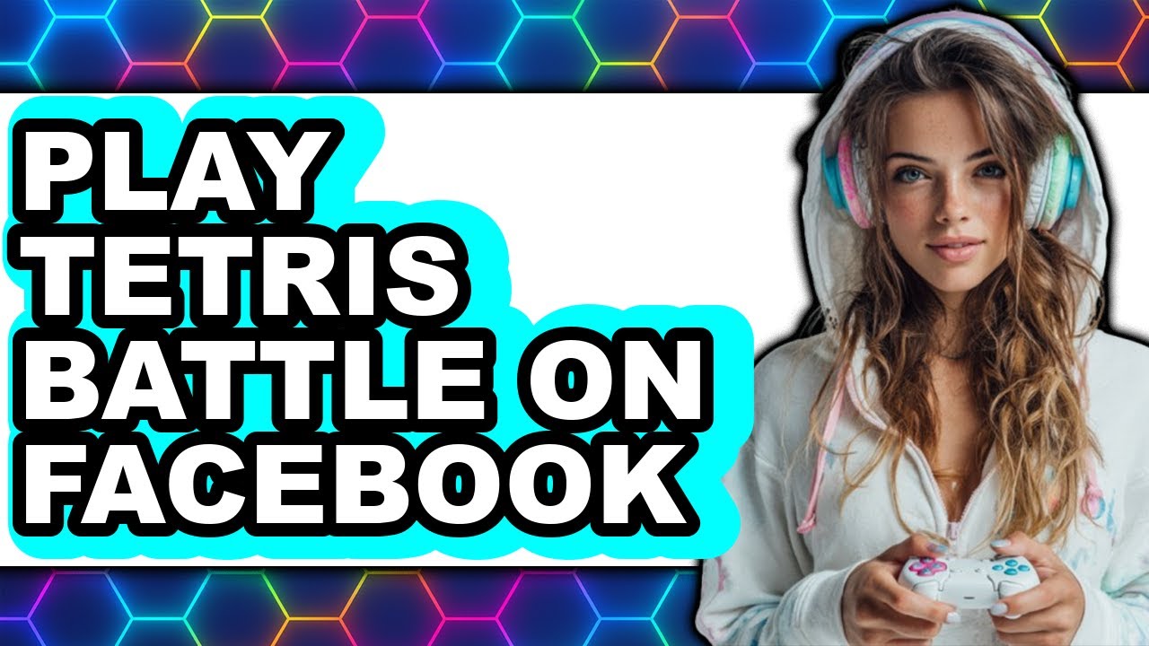 How to Play Tetris Battle on Facebook 2025 - Easy Guide - YouTube