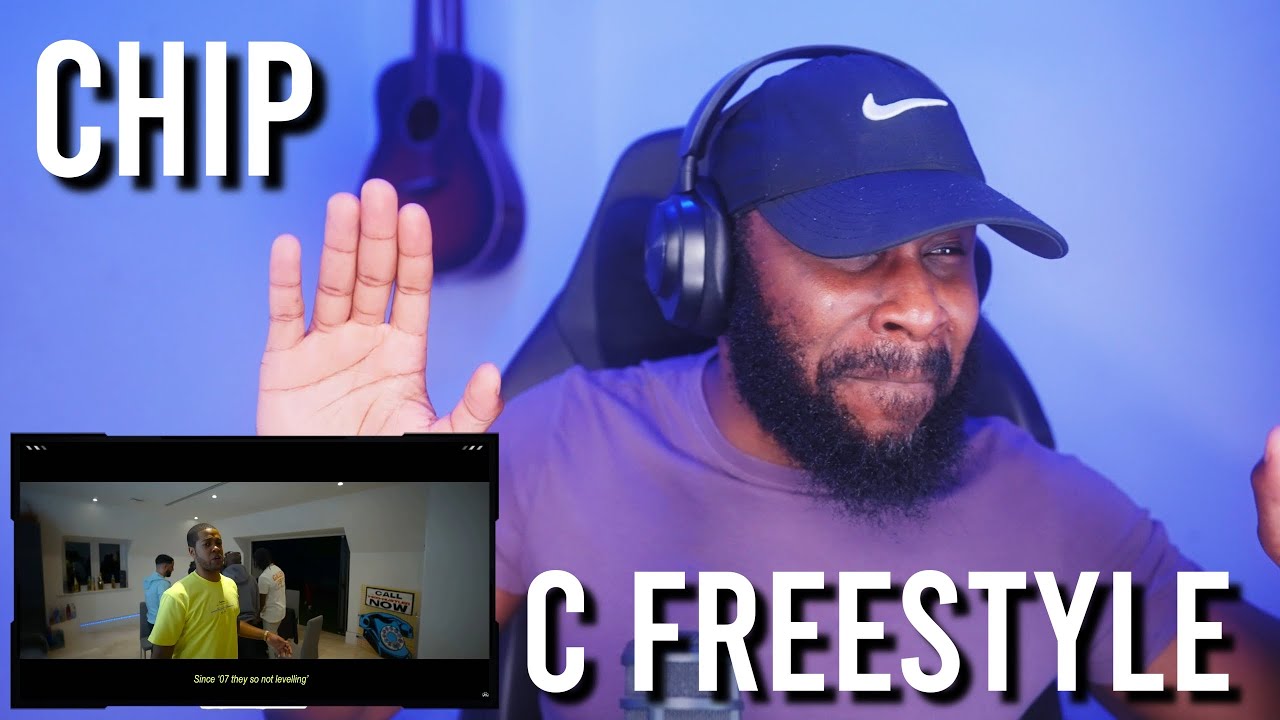 CHIP - C FREESTYLE [Reaction] | LeeToTheVI - YouTube