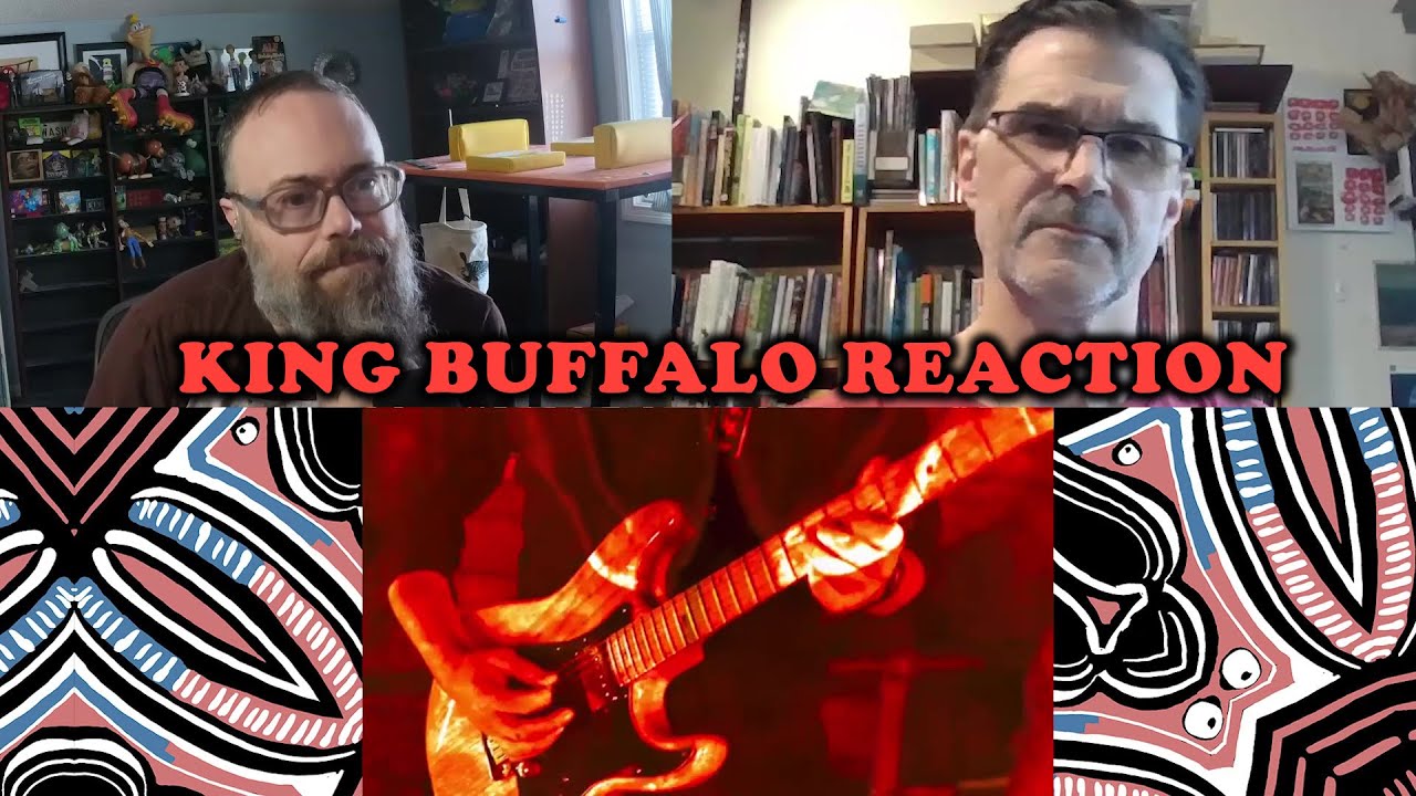 Chris and Bryan react to King Buffalo - YouTube