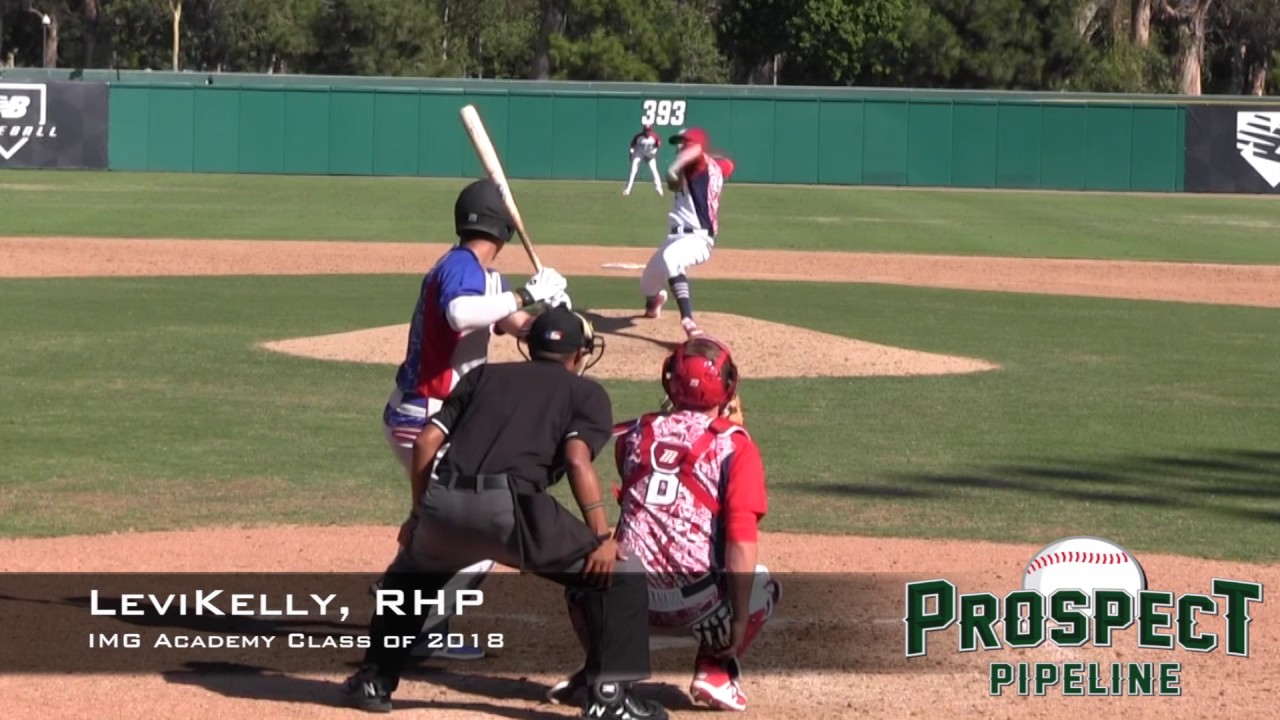 Levi Kelly Prospect Video, RHP, IMG Academy Class of 2018 - YouTube