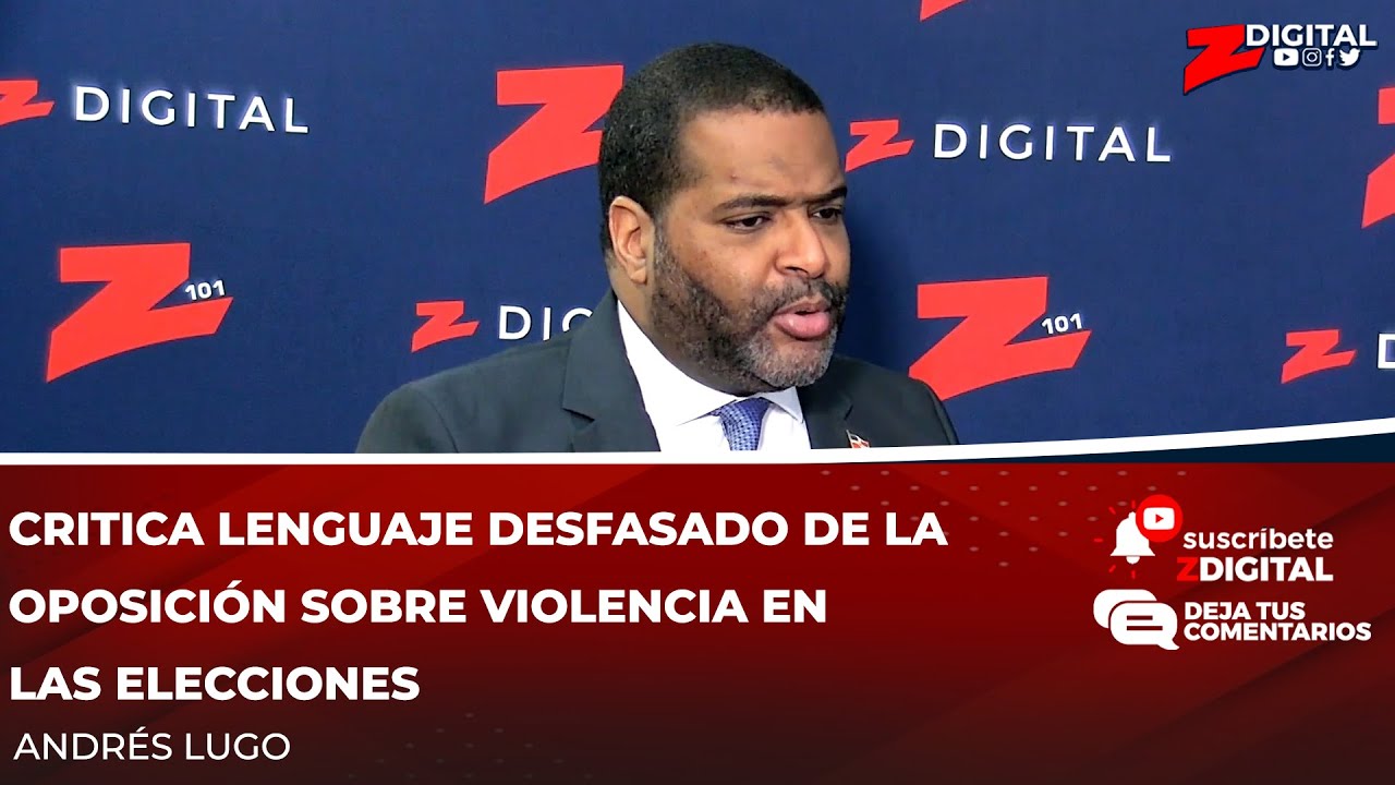 Andrés Lugo critica lenguaje desfasado de la oposición sobre violencia ...