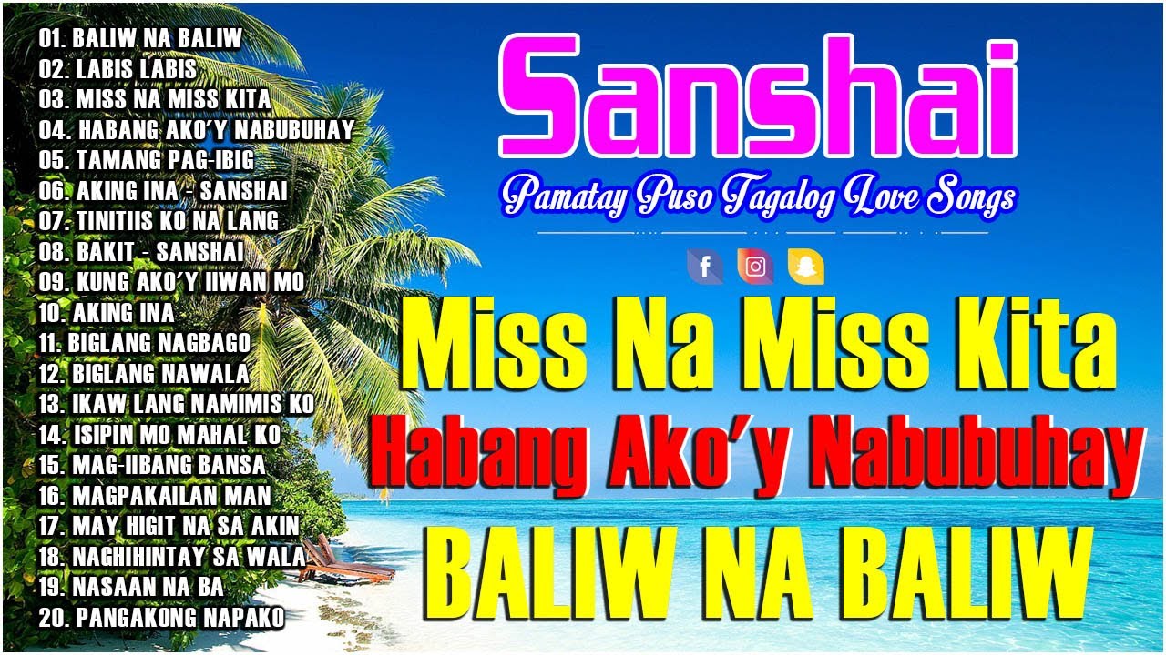 SANSHAI Latest Viral Songs 2023 - Tagalog Love Songs - Habang Ako'y ...