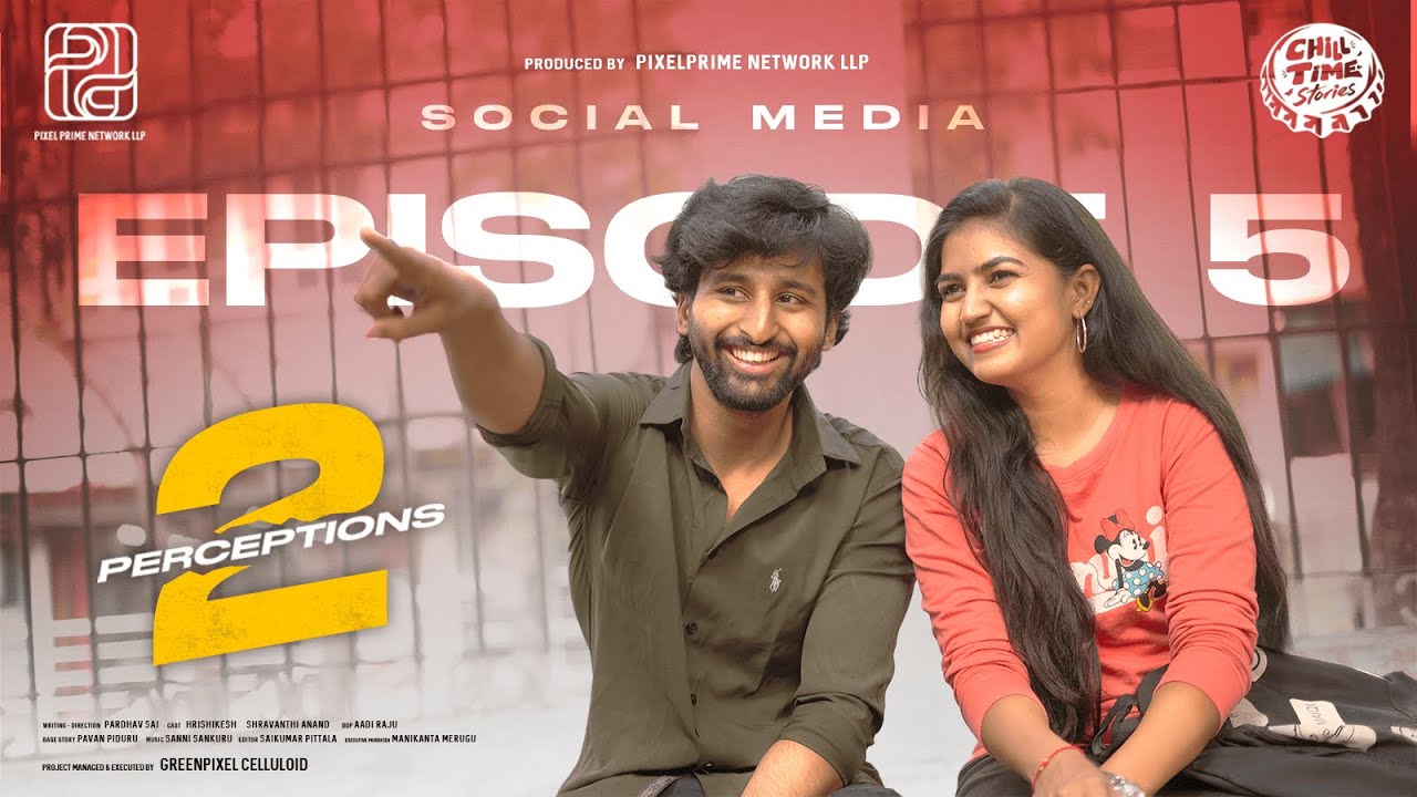 Social Media - 2 Perceptions |An Anthology Series By PixelPrime Network - YouTube