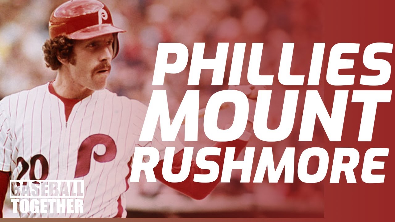Philadelphia Phillies Mt. Rushmore Nominees - Baseball Together Podcast ...