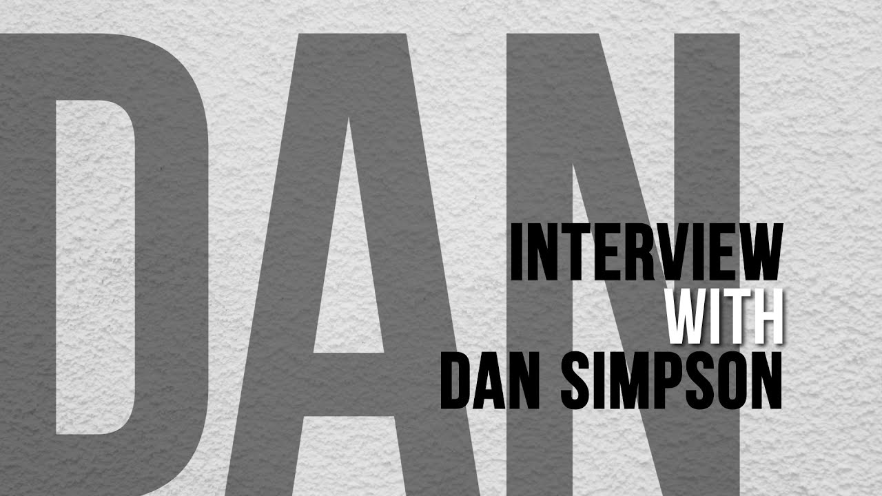 Interview With Dan Simpson - YouTube