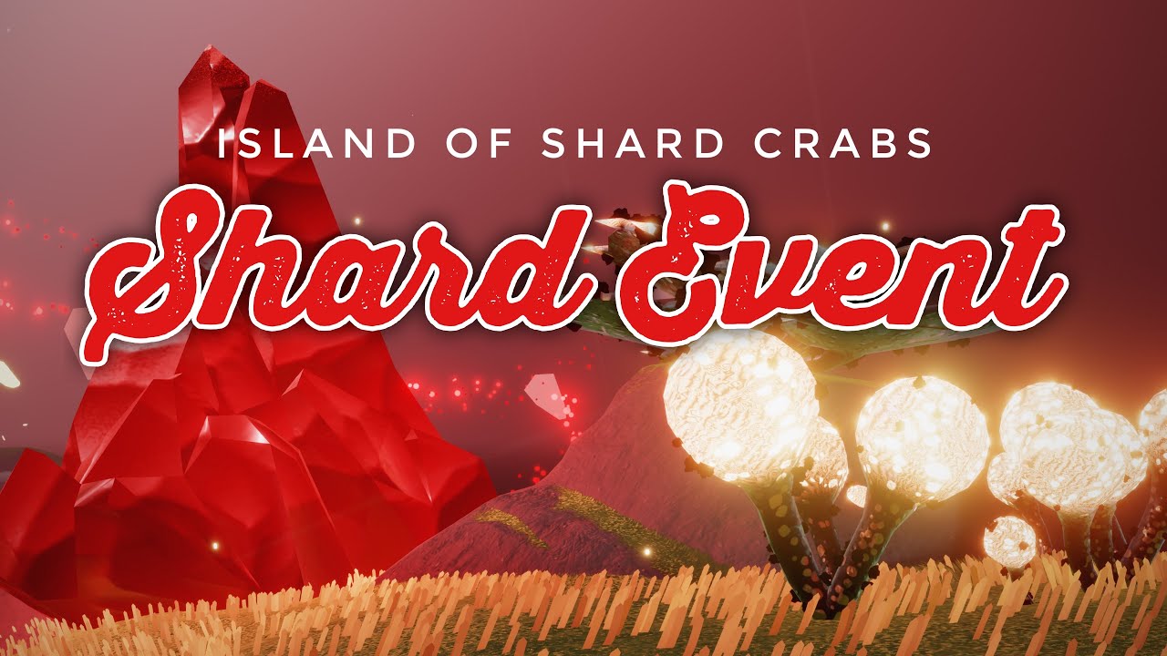 Shard event in Shard Crab Islands | sky children of the light | Noob ...