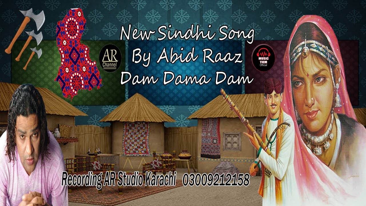 New Sindhi Song By Abid Raaz Dam Dama Dam OfficialMusicTiemChannel ...