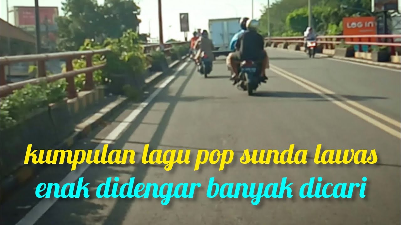 kumpulan laguu pop sunda lawas banyak dicari untuk menemani perjalanan ...
