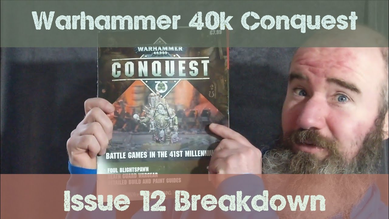 Warhammer 40k Conquest Issue 12 Rundown - YouTube