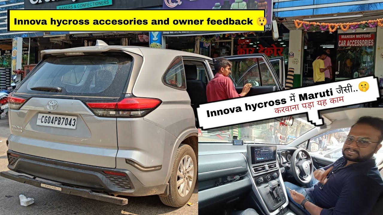 Toyota innova hycross accessories work and owner experience | vansh car ...