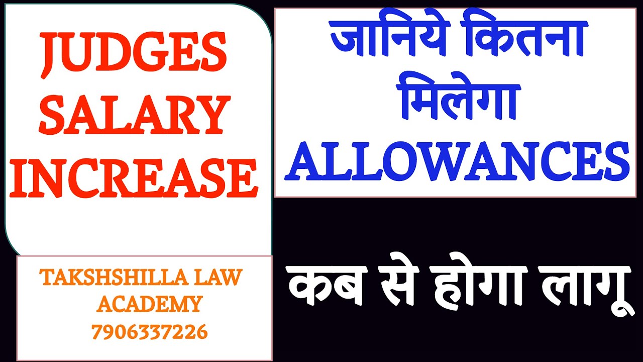 Civil Judge Junior Division New Increase Salary 2024 || Supreme Court || Allowance #SNJPC # ...