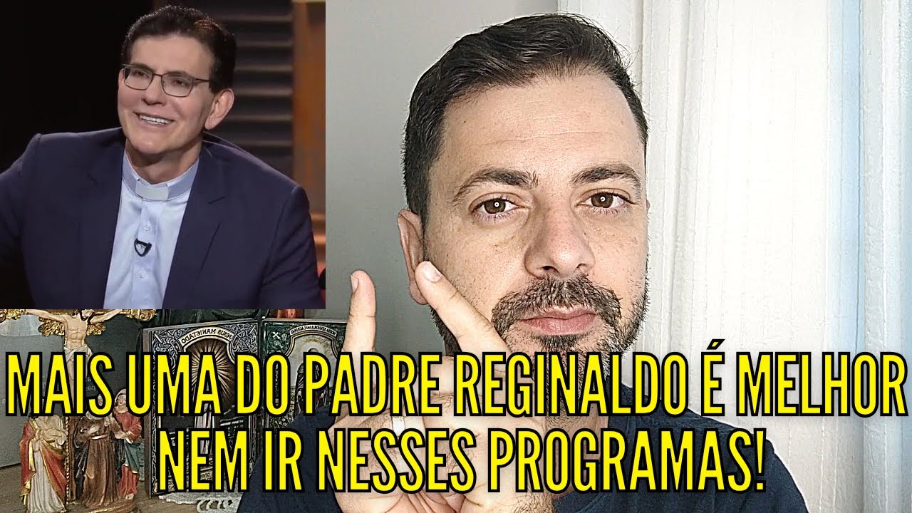 ️ Pe. Reginaldo - YouTube