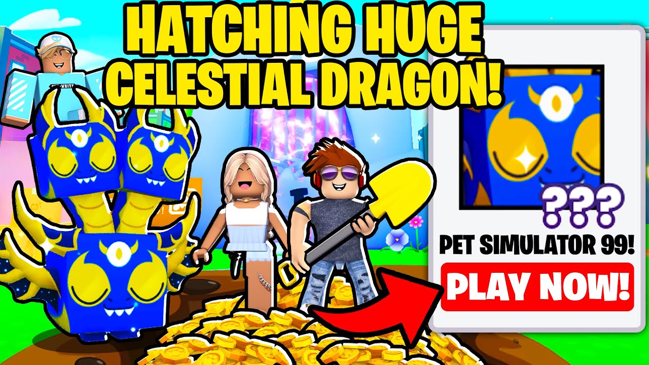 We HATCH the HUGE CELESTIAL DRAGON in PET SIMULATOR 99! 😯 - YouTube
