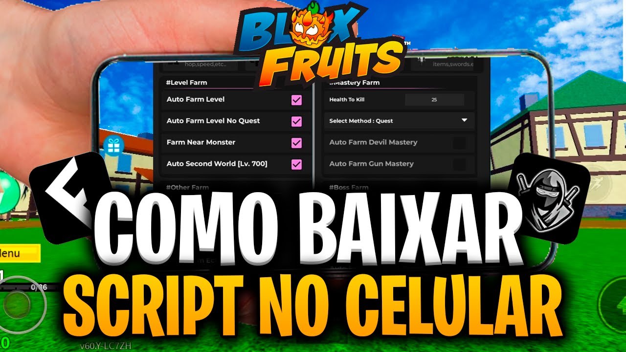 SCRIPT BLOX FRUITS PARA CELULAR + EXECUTOR (ANTI BAN) 2025 + ATUALIZADO ...