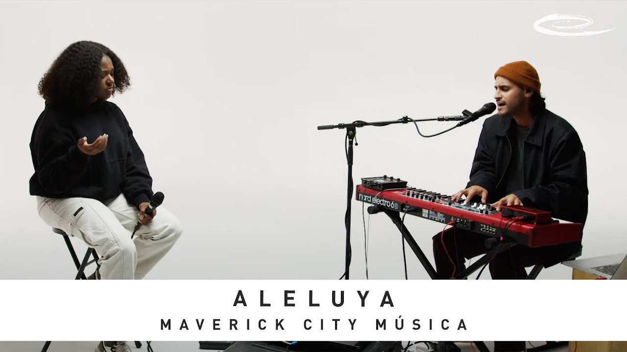 MAVERICK CITY MÚSICA - Aleluya: Song Session - YouTube