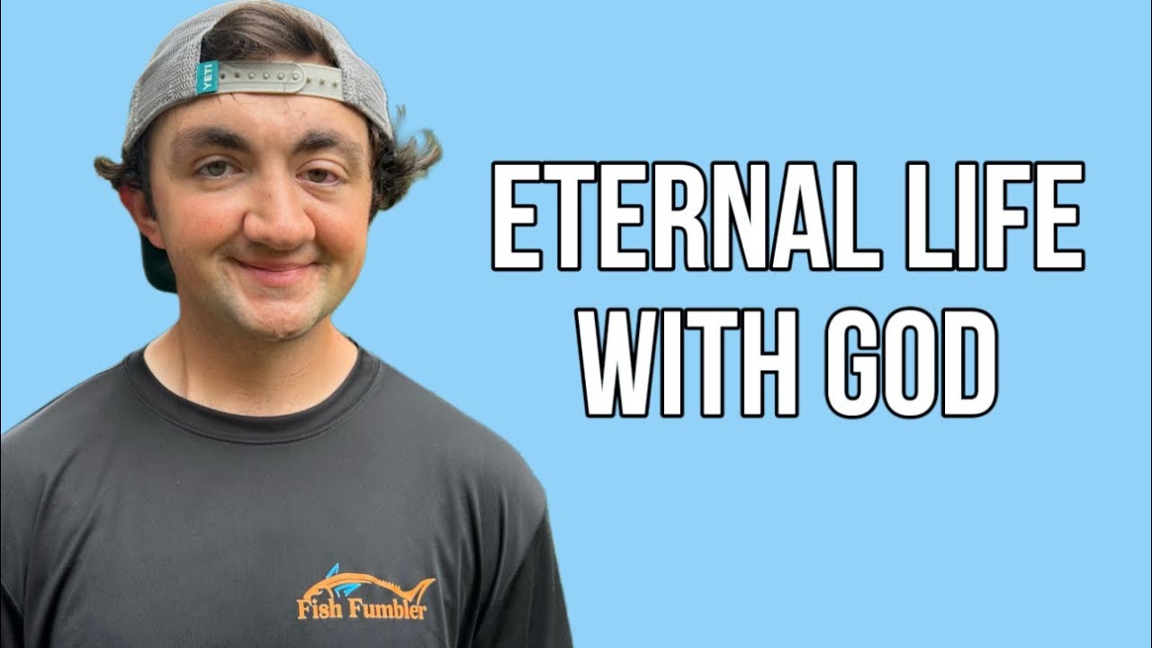 How To Have Eternal Life With God - YouTube