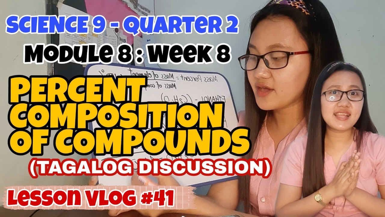 PERCENT COMPOSITON OF COMPOUND (Module 8) | SCIENCE 9 - YouTube
