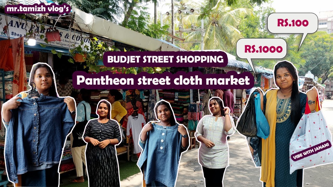 RS. 1000 ku 5 DRESS ஆஆ! | PANTHEON ROAD |EGMORE | STREET SHOPPING ...