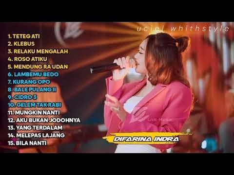 DIFARINA INDRA FULL ALBUM TERBARU 2022 | TETEG ATI, KLEBUS - YouTube