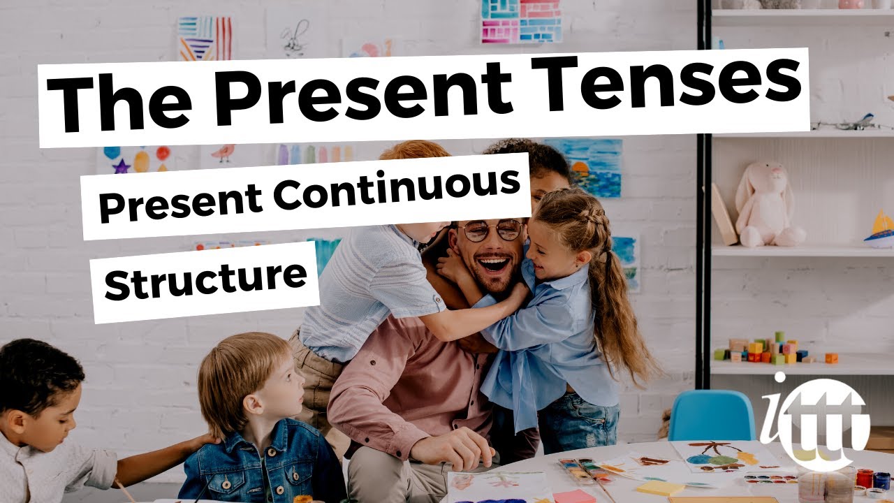 English Grammar - Present Continuous - Structure - YouTube