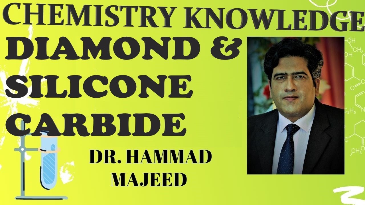DIAMOND | SILICONE CARBIDE | MATERIAL SCIENCE | CHEMISTRY | INDUSTRIAL ...