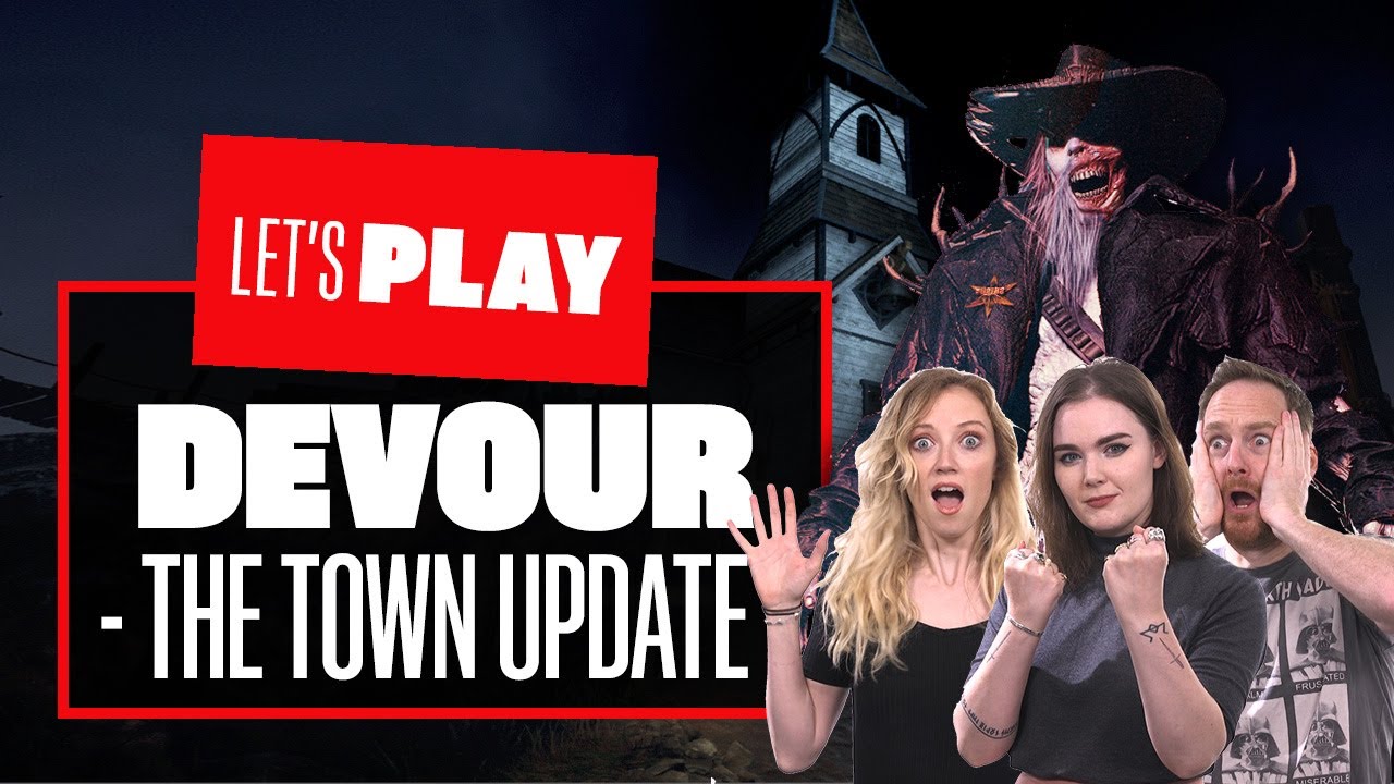 Let's Play Devour: The Town Update - OH LORD, HAVE MERCY! - YouTube