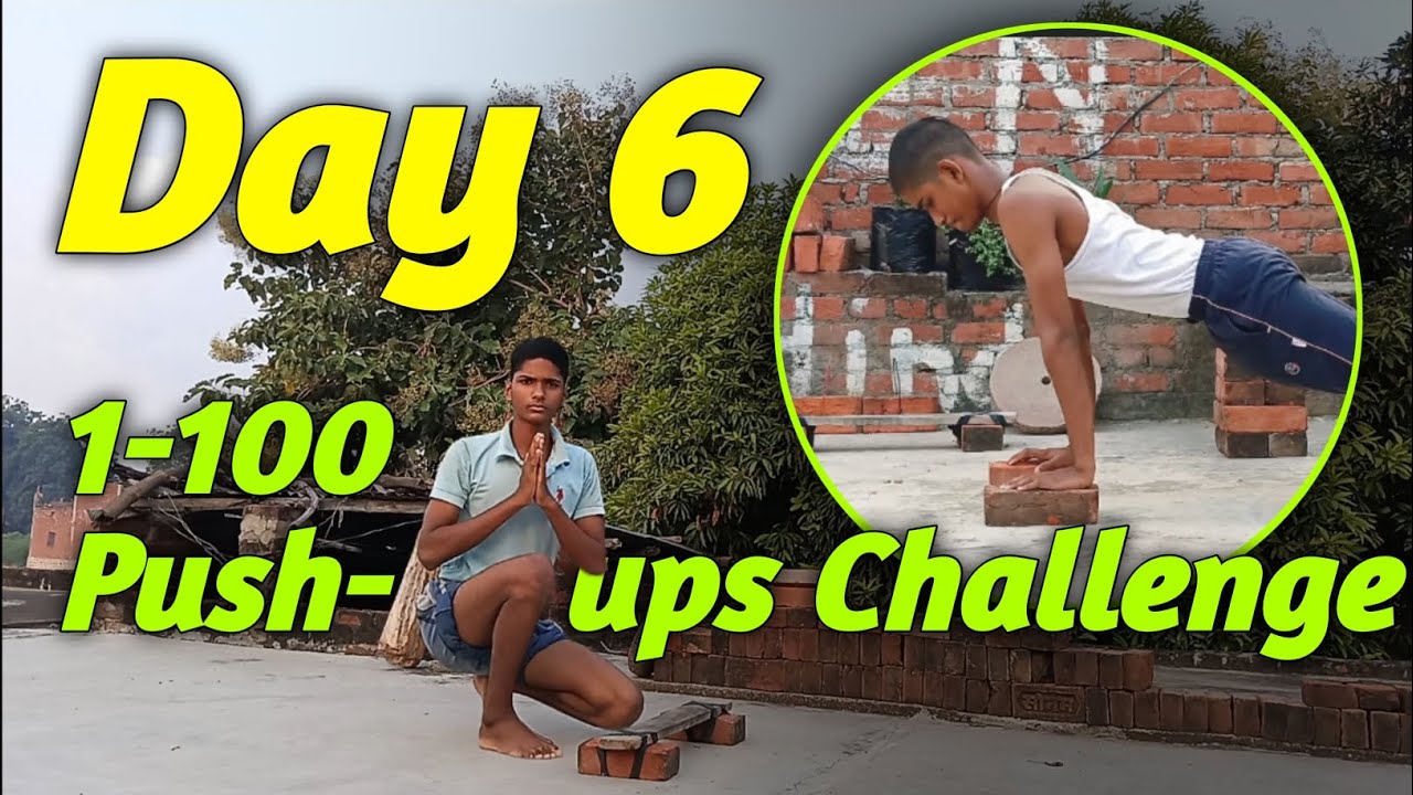 Day 6 of Push-ups Challenge | 1 to 100 Time on Bricks. - YouTube