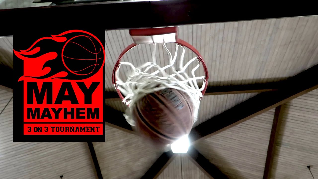 May Mayhem Basketball Tournament 2016 At Borchard Center - YouTube
