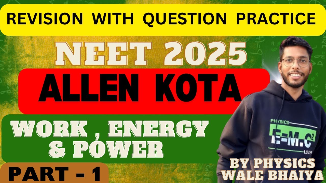 PHYSICS ALLEN MODULE SOLUTION || WORK ENERGY POWER PART-1#neet # ...