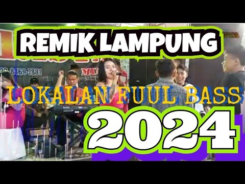 REMIK LAMPUNG TERBARU 2024//MUSIK REMIK FIRAL FULL BASS// - YouTube