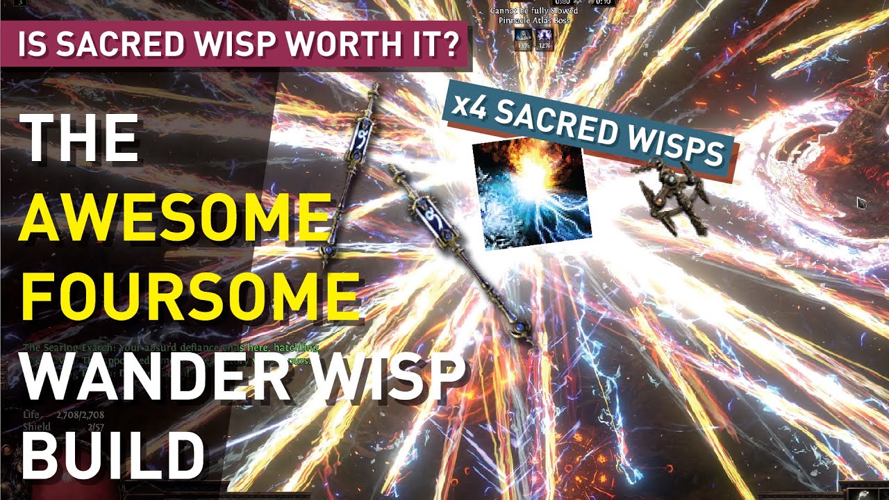 The Awesome Foursome【Sacred Wisp】build! Is this new support gem worth ...