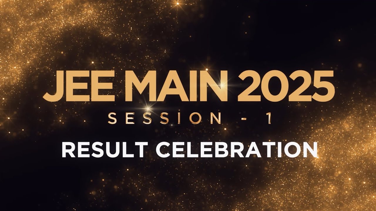 Celebration Of Success JEE Main 2025 Result Celebration🔥 || JEE Main ...