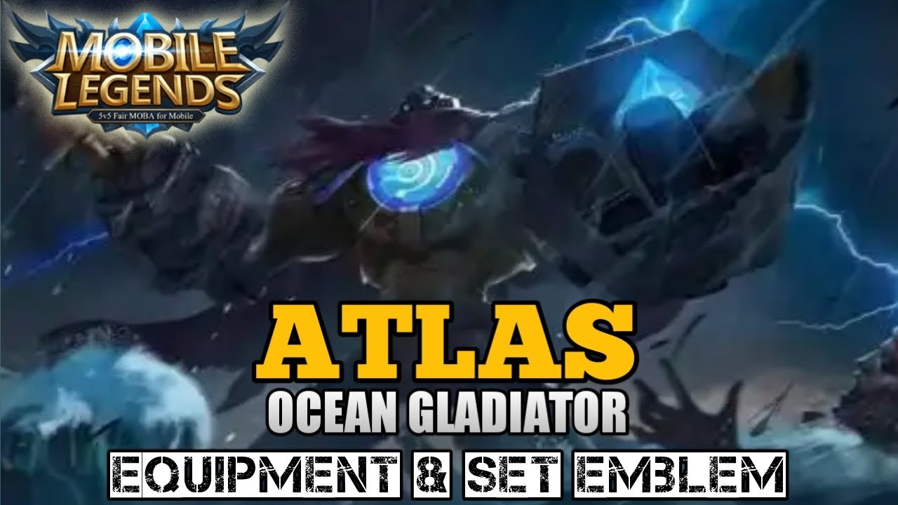 Hero atlas mobile legend || Best build atlas 2020 - YouTube