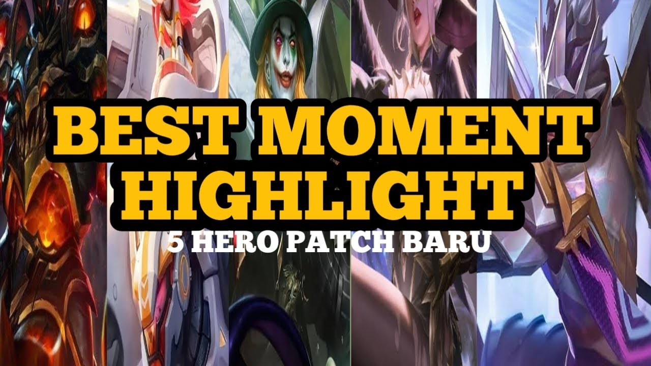 Best Moment 5 Hero Mobile legends || New Patch - YouTube