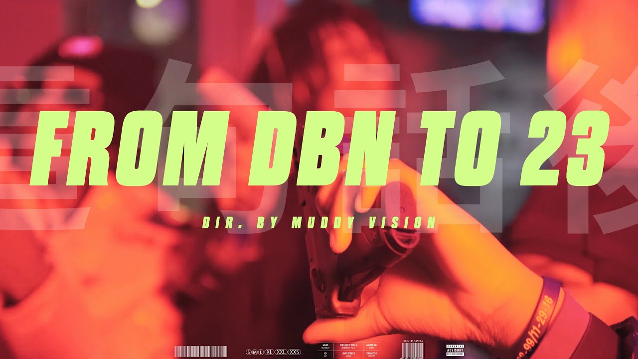 Slatt, DBN Fatboi, DBN ManMan, DBN LaD - "From DBN To 23" (Official ...