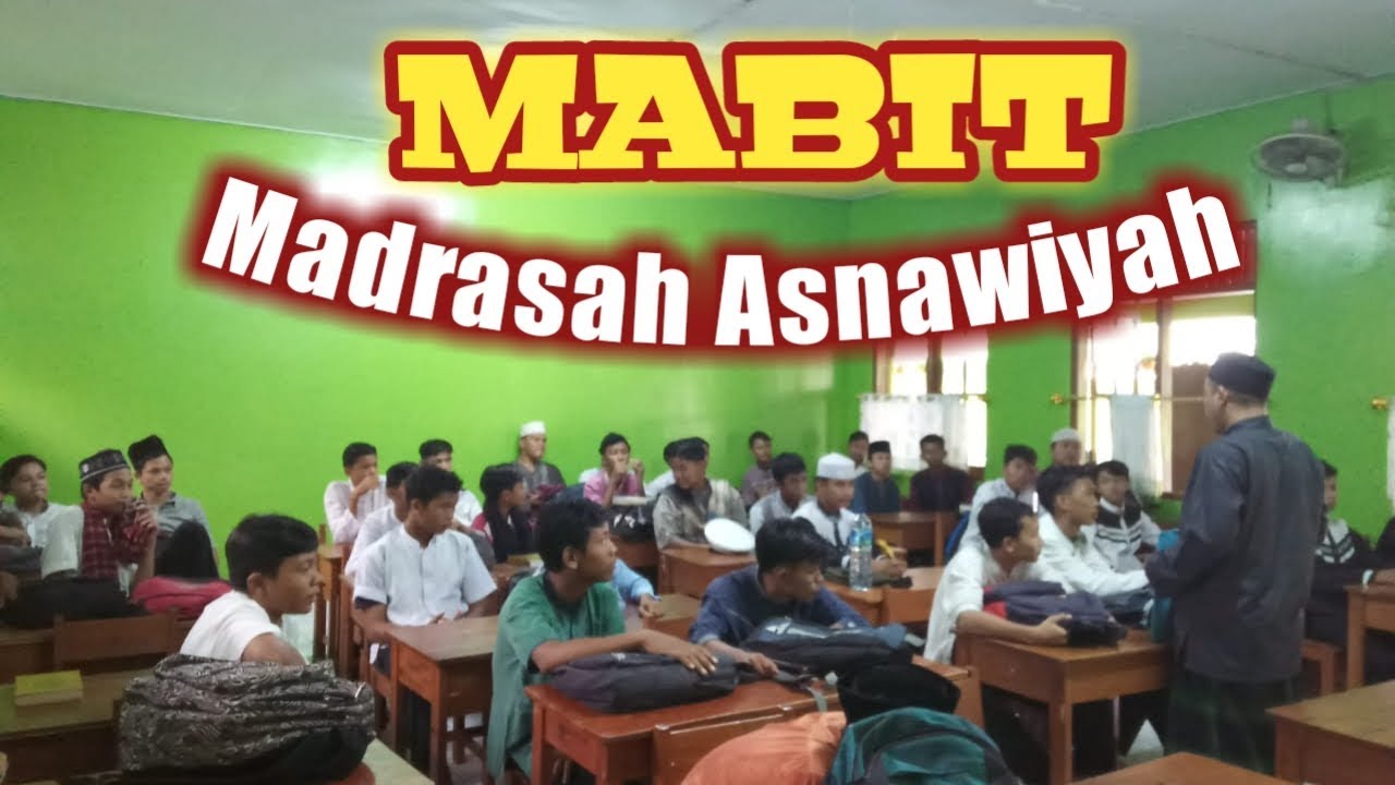 Mabit (Malam Bina Iman dan Taqwa) Madrasah Asnawiyah - YouTube