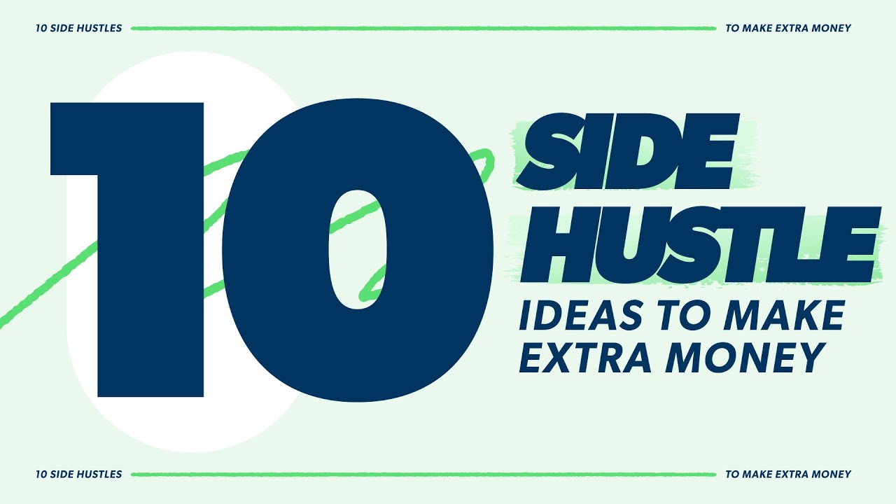 10 Side Hustle Ideas to Boost Your Income - YouTube