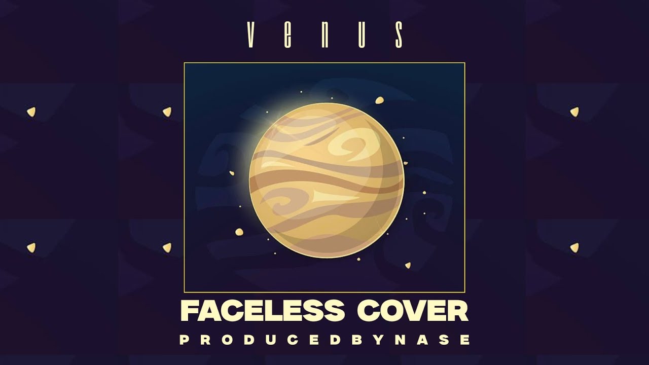 Venus by Faceless | cover producedbynase - YouTube