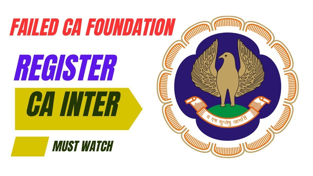 Failed CA Foundation Exam | Register to CA Inter - YouTube